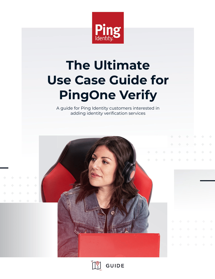 The Ultimate Use Case Guide for PingOne Verify
